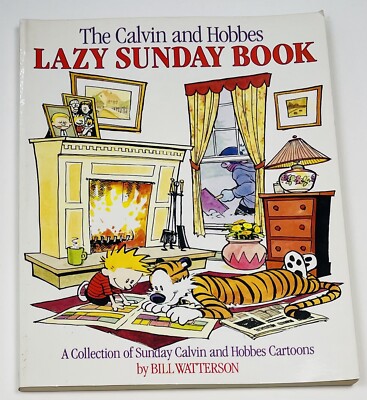 The Calvin and Hobbes Lazy Sunday Book by Bill Watterson (1989 ...