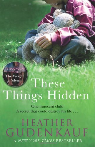 These Things Hidden By Heather Gudenkauf. 9780778304371 | eBay