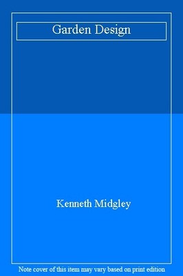 Garden Design-Kenneth Midgley, 0720714443 9780720714449 | eBay UK