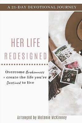 HER Life Redesigned 21-Day Devotional Journey Overcome Brok by McKinney ...
