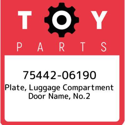75442-06190 Toyota Plate, luggage compartment door name, no.2 ...