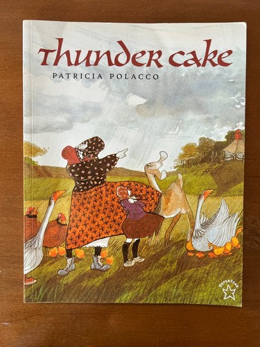 Thunder Cake by Patricia Polacco | eBay