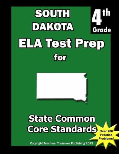 South Dakota 4th Grade ELA Test Prep : Common Core Learning Standards ...