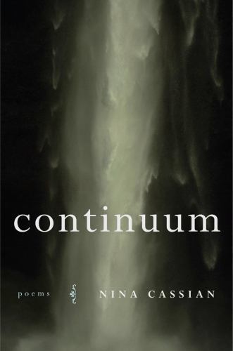 Continuum: Poems, , Cassian, Nina, Good, 3/16/2009 12:00:01 A ...