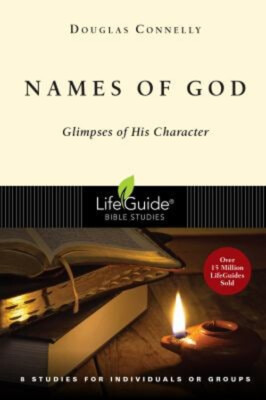 Names of God : Glimpses of His Character Paperback Douglas Connel ...