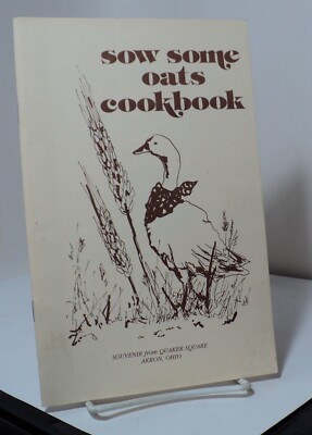 Sow Some Oats Cookbook edited by Barbara Hiney - 1985 | eBay
