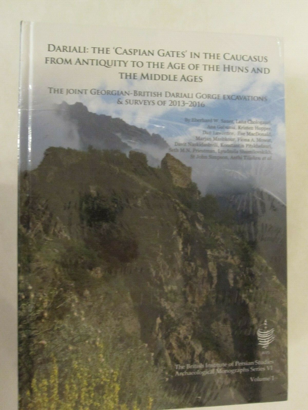 British Institute of Persian Studies, Archaeological Monograph Ser ...