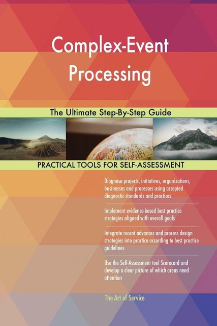 Complex-Event Processing The Ultimate Step-By-Step Guide von Gerardus Blokdyk (2018, Taschenbuch ...
