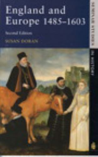 Seminar Studies: England and Europe 1485-1603 by Susan Doran (1996 ...
