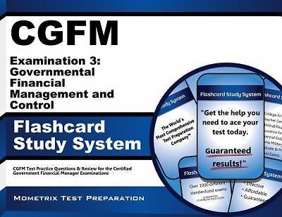 CGFM Examination 3 Governmental Financial Management and Control ...