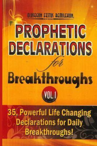 PROPHETIC DECLARATIONS for BREAKTHROUGHS : 35, Powerful Life Changing ...