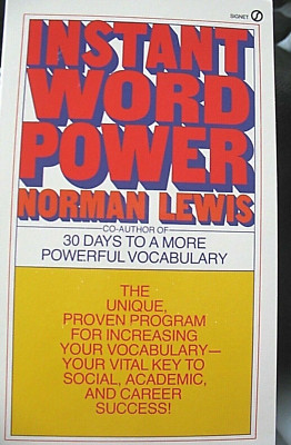 INSTANT WORD POWER : The Unique, Proven Program for Increasing Your ...