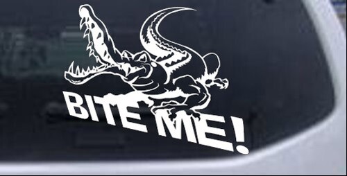 Bite Me Gator Decal Car or Truck Window Laptop Decal Sticker 12X9.8 | eBay