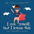 I am small but I know this by Chelten, Gioula -Paperback | eBay Australia