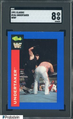 1991 Classic WWF Wrestling #106 Undertaker SGC 8 NM-MT | eBay