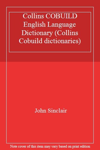 Collins Cobuild English Language Dictionary: Helping Learners w ...