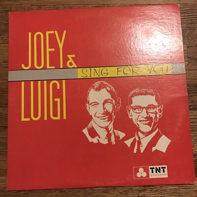 JOEY & LUIGI LP SING FOR YOU TNT RECORDS LP 102 MONO VINYL signed! | eBay