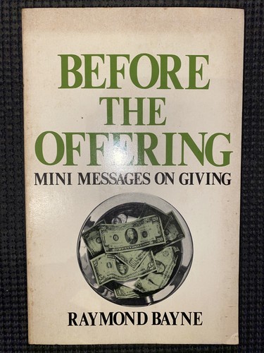 Before The Offering Book By Raymond Bayne Mini Messages On Giving 1976 ...
