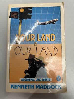Your Land Is Our Land by Kenneth Maddock | eBay Australia