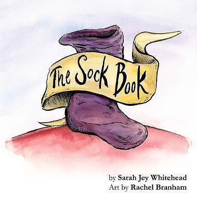 Sock Book by Sarah Jey Whitehead and Rachel. Branham (2016, Trade ...
