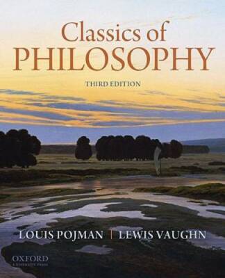 Classics of Philosophy - Paperback By Pojman, Louis P. - GOOD ...