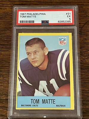 1967 Philadelphia #21 Tom Matte - PSA 5 | eBay