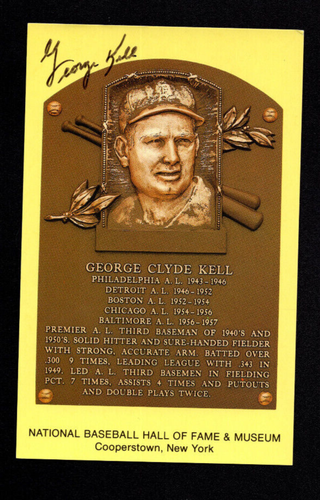 George Clyde Kell SIGNED Auto MLB Baseball Hall Of Fame Plaque Postcard ...