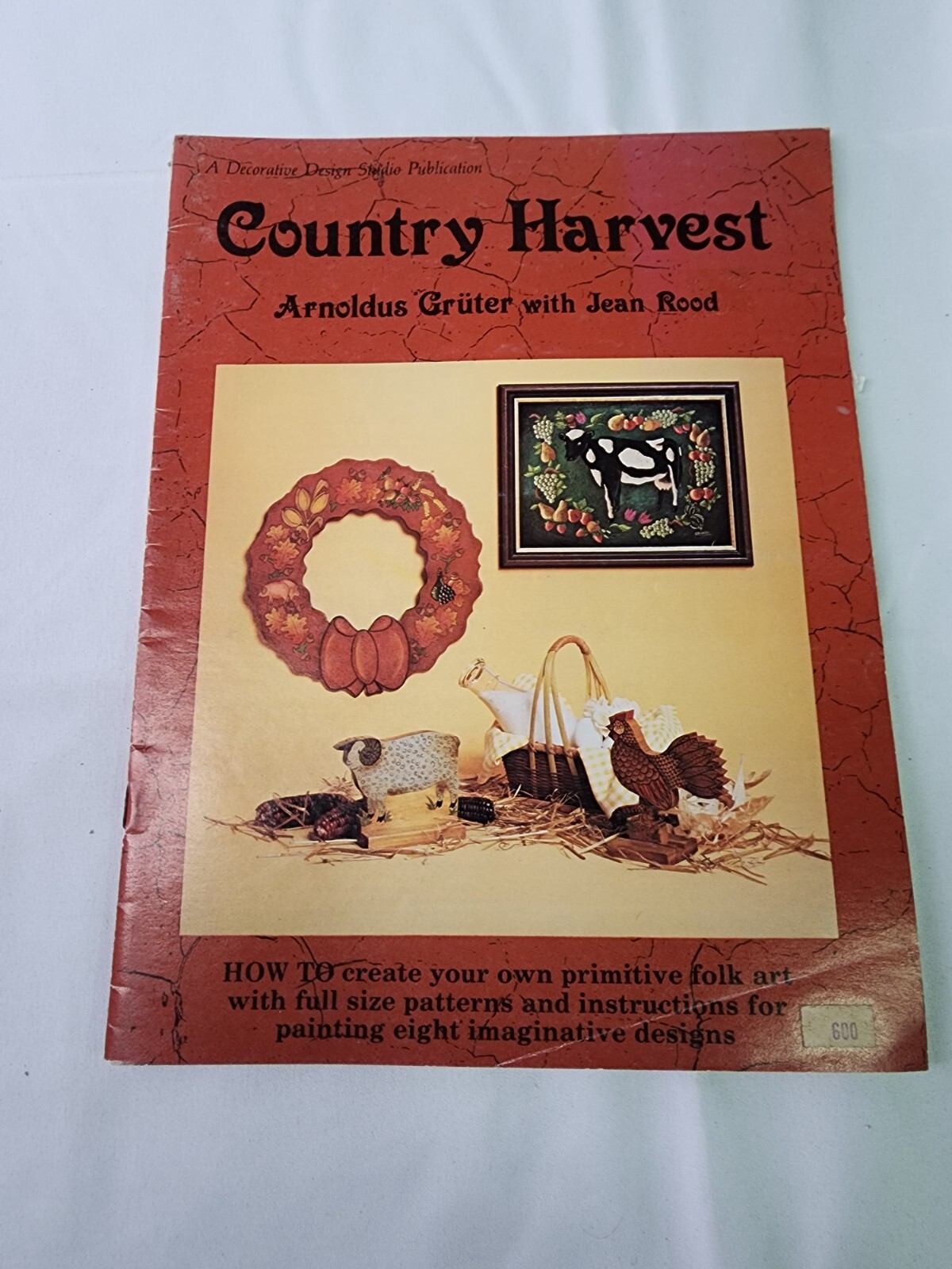 Country Harvest by Anoldus Gruter with Jean Rood Primitive Folk Art w ...