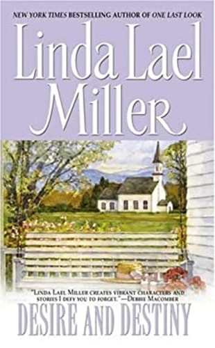 Desire and Destiny Mass Market Paperbound Linda Lael Miller ...