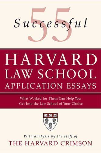 55 Successful Harvard Law School Application Essays: What Worked for ...