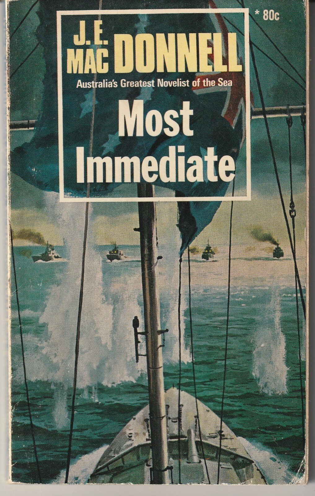 War Novel: J.E. Macdonnell "Most Immediate" Horwitz 1972 - 1st Print ...