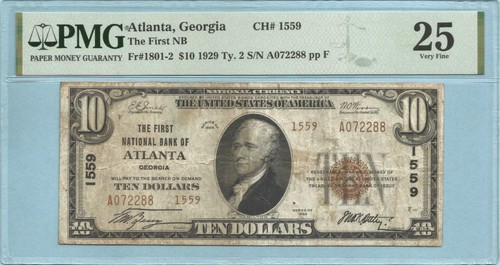 $10 National Currency 1929-T2 - Ch#1559 - 1st NB, Atlanta, GA - PMG 25 ...