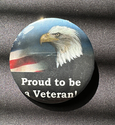 Vintage Proud To Be A Veteran! Pin Back Button | eBay