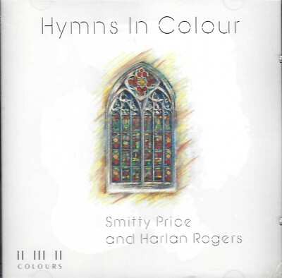 Smitty Price & Harlan Rogers - Hymns in Colour - NEW CD STILL SEALED | eBay