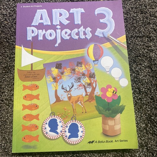 Abeka Art Projects 3 Student Workbook - 3rd Grade 37 Projects | eBay
