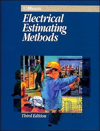 RSMeans Ser.: Electrical Estimating Methods by Mary P. Greene (2003 ...