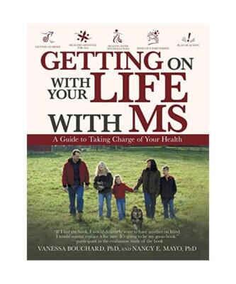 Getting on with Your Life with Ms: A Guide to Taking Charge of Your ...