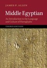 Middle Egyptian: An Introduction to the Language and Culture of ...