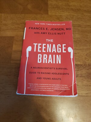 The Teenage Brain : A Neuroscientist's Survival Guide to Raising ...
