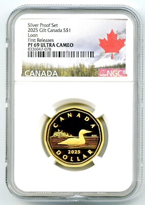 2025 $1 CANADA GILT .9999 SILVER PROOF LOONIE NGC PF69 UCAM LOON FIRST ...
