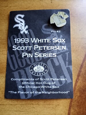 Scott Petersen Hot Dogs Pin Series #2 1993 Chicago White Sox Hat Pin ...