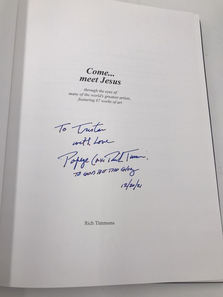 Come… Meet Jesus 67 Works of Art Hardcover Book - Signed By Author Rich ...