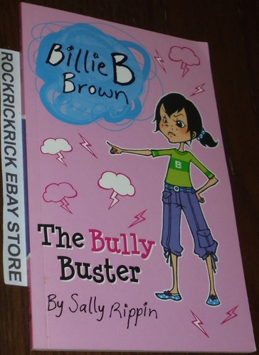 BILLIE B BROWN THE BULLY BUSTER BOOK SALLY RIPPIN 13CM X 20CM BRAND NEW ...