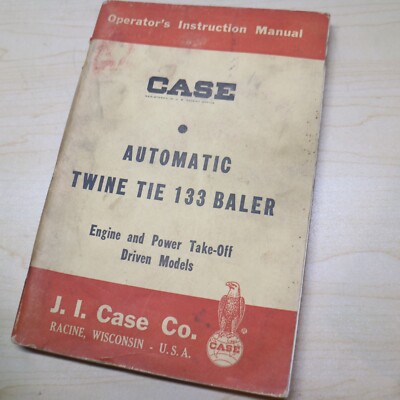 CASE AUTOMATIC TWINE TIE 133 BALER Guide Owner Operator Maintenance ...
