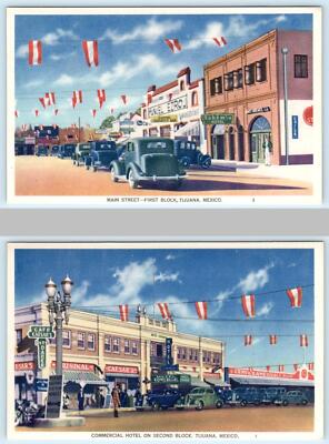 2 Postcards TIJUANA, Mexico ~ MAIN STREET Scenes COMMERCIAL HOTEL First ...