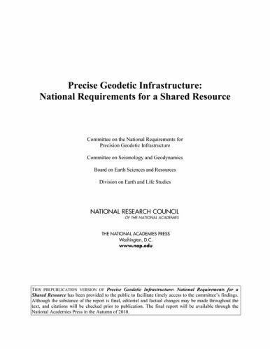 Precise Geodetic Infrastructure : National Requirements for a Shared ...