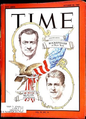 Time Magazine October 20, 1967 Rockerfeller & Reagan FRONT COVER ONLY ...