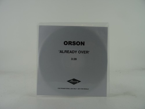 ORSON ALREADY OVER (B98) 1 Track Promo CD Single White Sleeve MERCURY ...