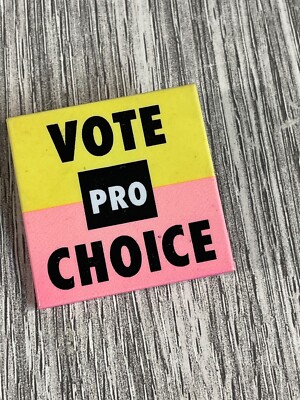 National Abortion Rights Action League - Vote for Choice Pin Button ...