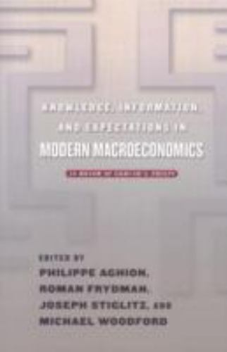 Knowledge, Information, and Expectations in Modern Macroeconomics : In ...